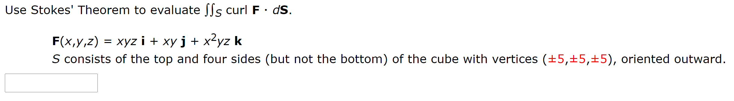 Solved Use Stokes' Theorem to evaluate SSs curl F. ds. | Chegg.com