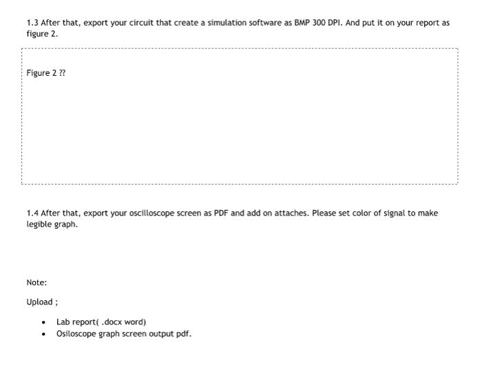 Solved Experiment 1: 1.1 Establish circuit that shown in | Chegg.com