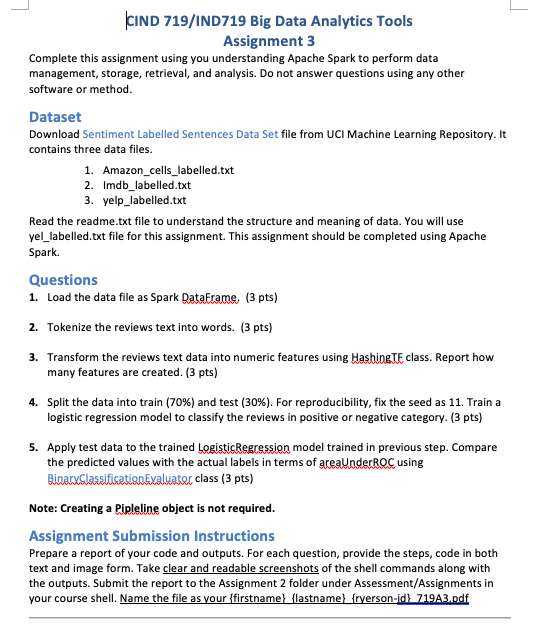 CIND 719/IND719 Big Data Analytics Tools Assignment 3 | Chegg.com