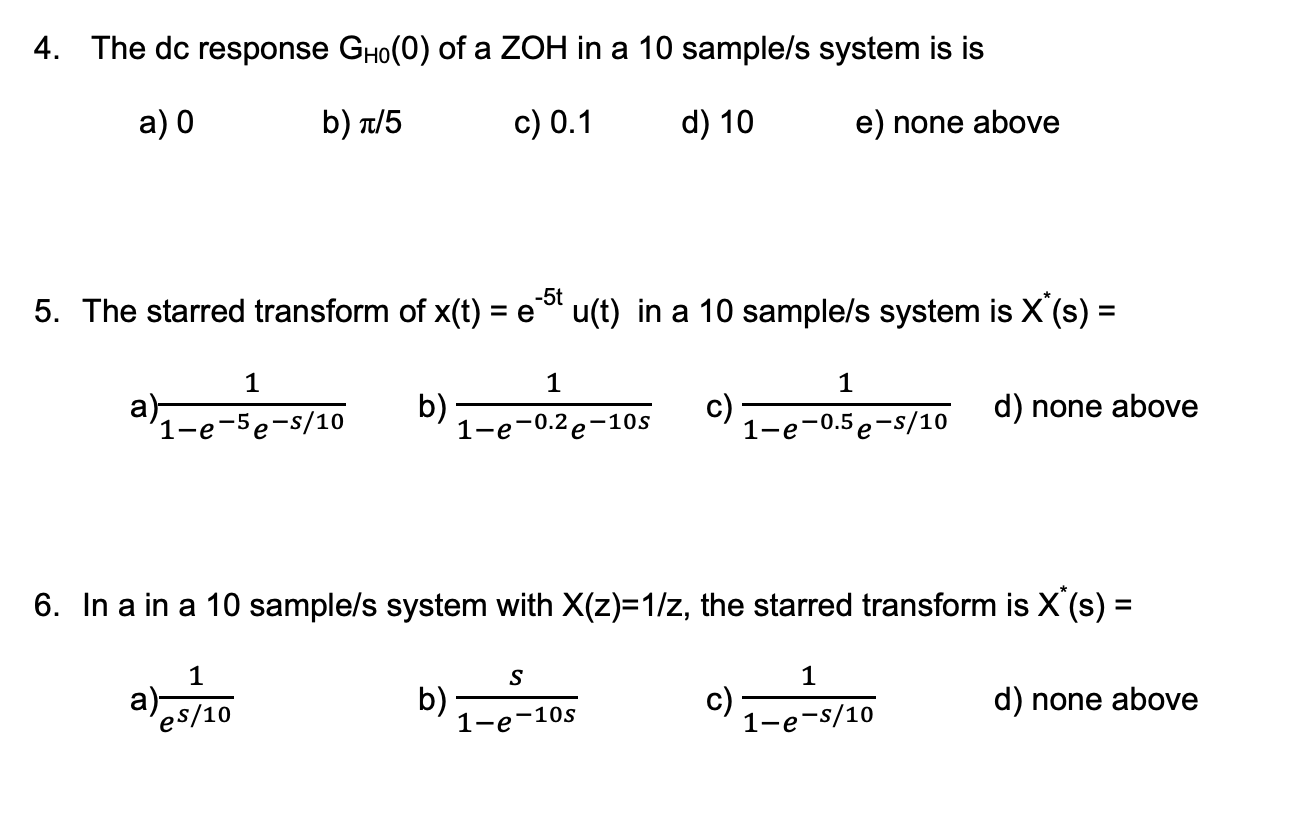 Solved 4. The dc response GHo(0) of a ZOH in a 10 sample/s | Chegg.com