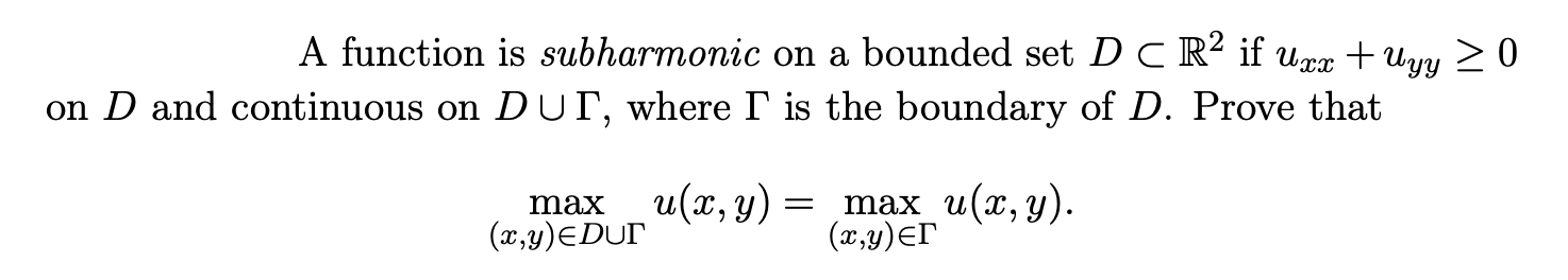 Solved A function is subharmonic on a bounded set DC R2 if | Chegg.com