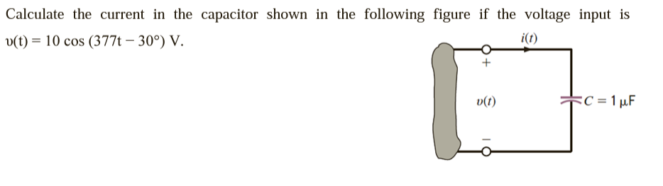 Solved Calculate the current in the capacitor shown in the | Chegg.com