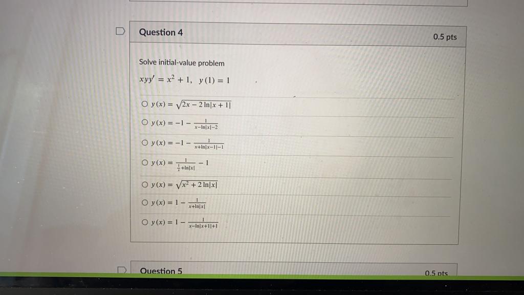 Solved N Question 4 05 Pts Solve Initial Value Problem Xyy 8728