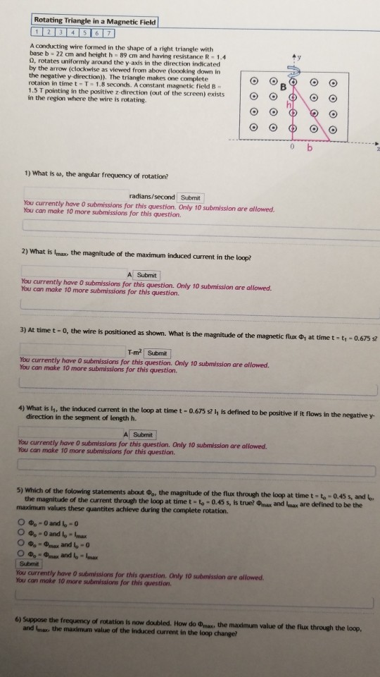 Solved Rotating Triangle in a Magnetic Field 1 2 3 4 5 6 7 A | Chegg.com
