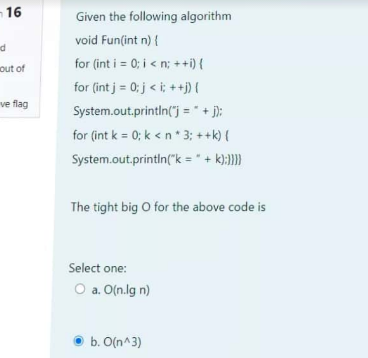 Solved 16 d out of Given the following algorithm void | Chegg.com