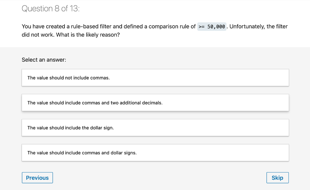 Solved Question 8 of 13: You have created a rule-based | Chegg.com