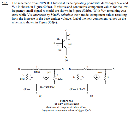 2. The schematic of an NPN BJT biased at its dc | Chegg.com