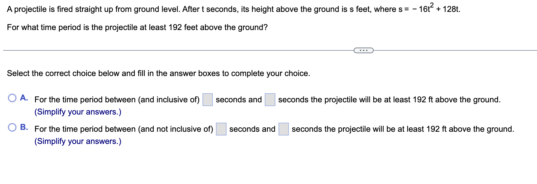 [Solved]: A projectile is fired straight up from ground le