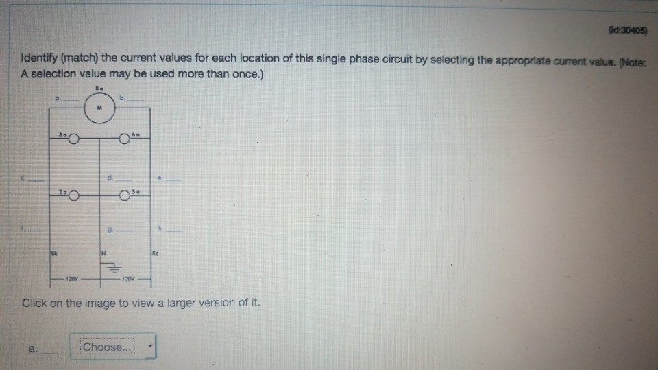 id:30405) Identify (match) the current values for | Chegg.com