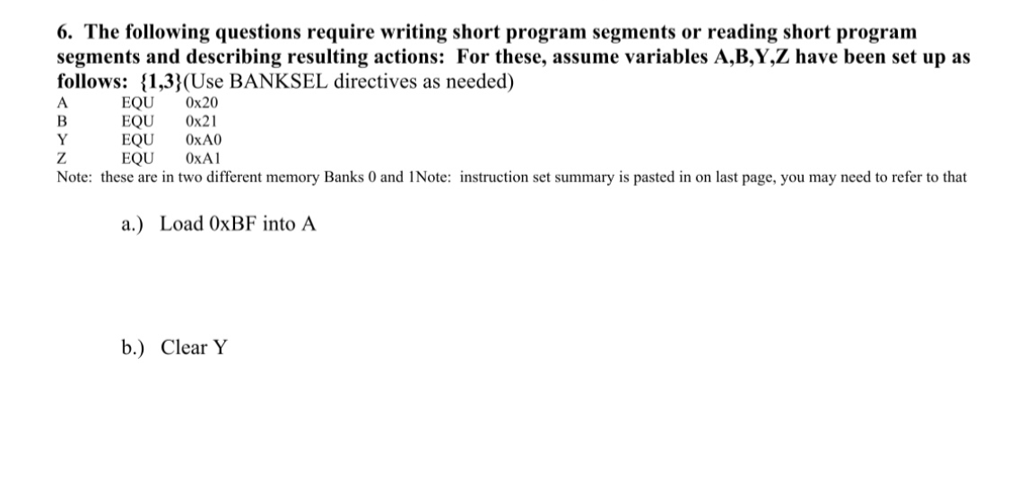 Solved 6. The following questions require writing short | Chegg.com