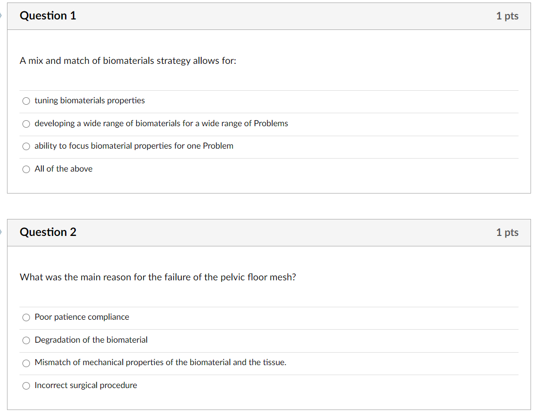 Solved Question 1 1 pts A mix and match of biomaterials | Chegg.com Solved Question 1 1 pts A mix and match of biomaterials | Chegg.com
