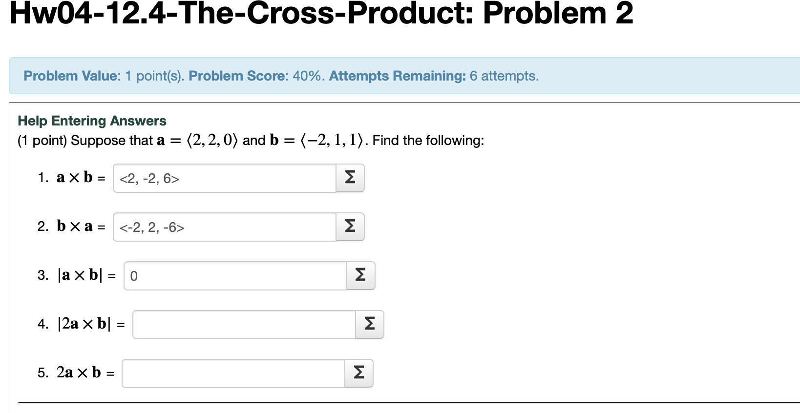 Solved Hw04-12.4-The-Cross-Product: Problem 2 Problem Value: | Chegg.com
