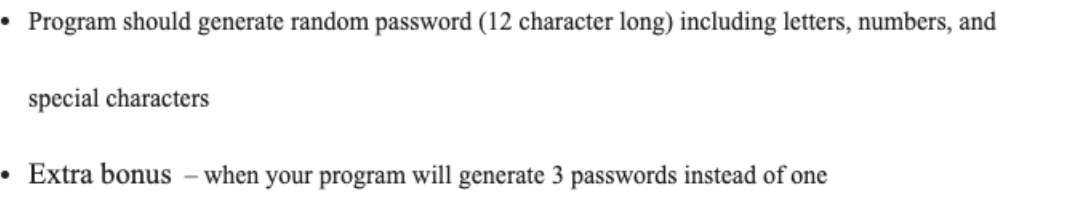 Solved Program should generate random password (12 character | Chegg.com