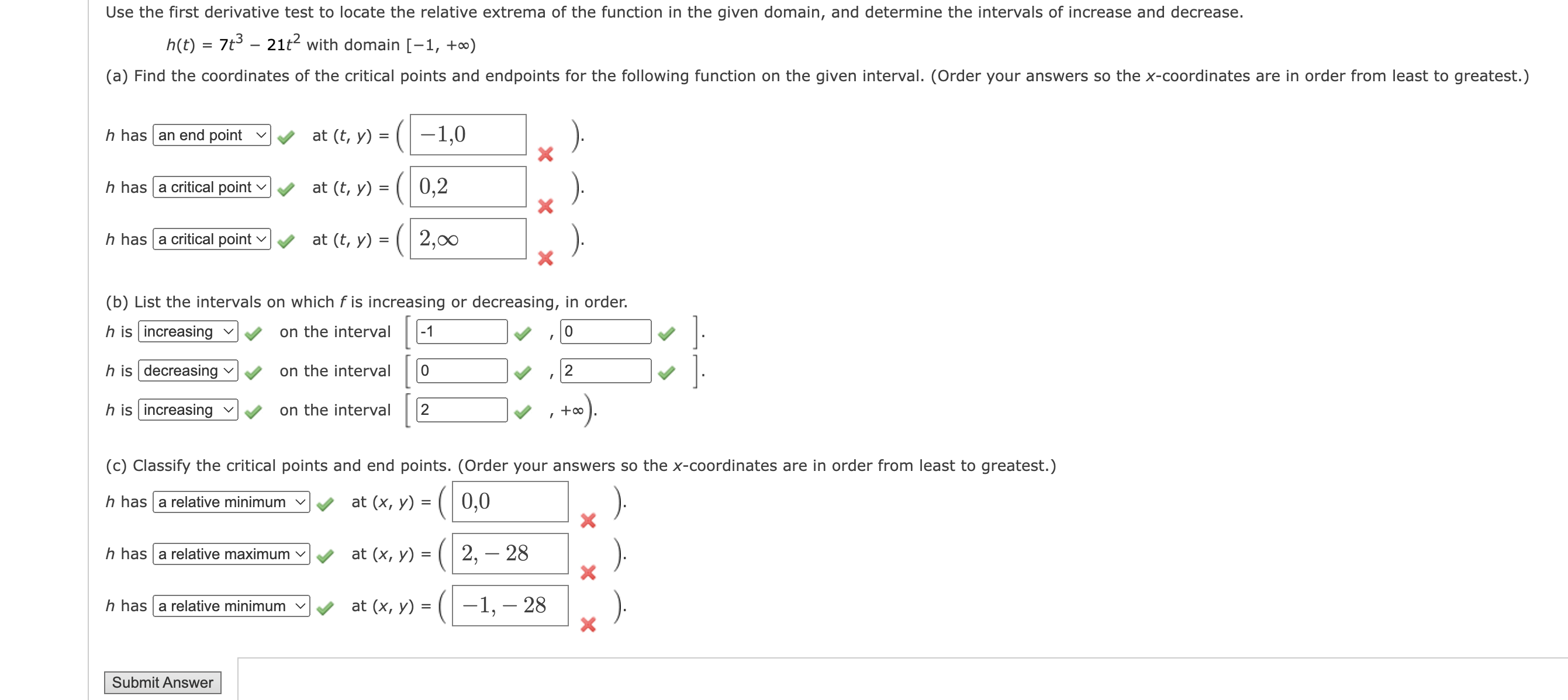 Solved Use the first derivative test to locate the relative | Chegg.com