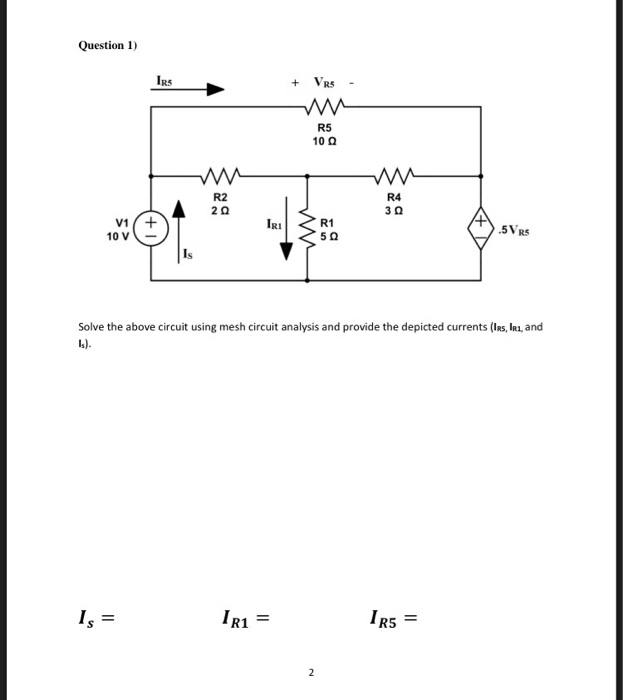 Solved Solve the above circuit using mesh circuit analysis | Chegg.com