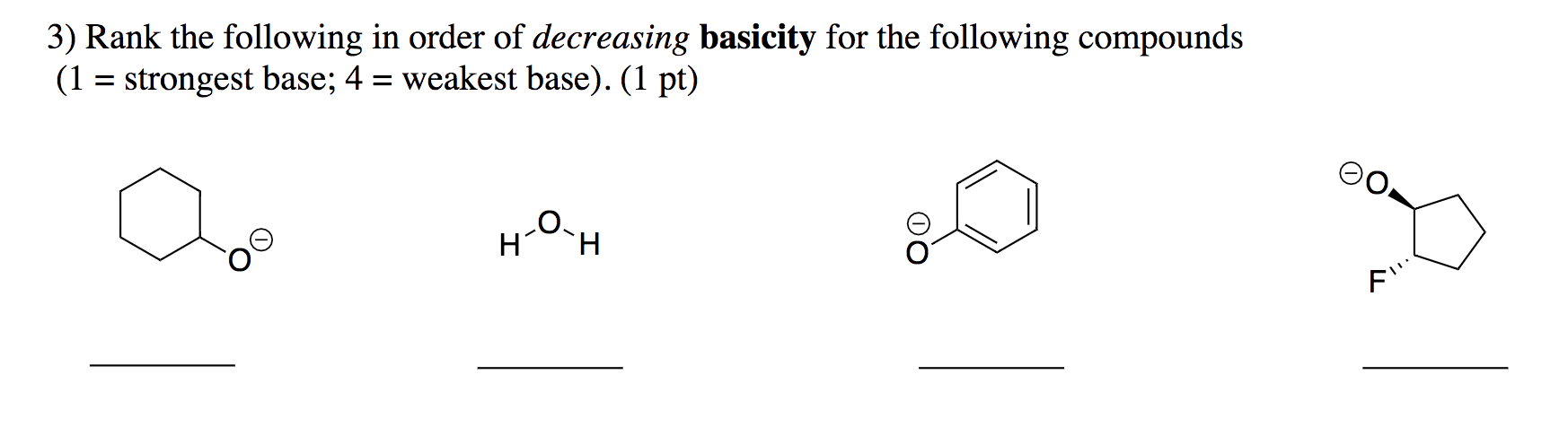 Solved 3) Rank the following in order of decreasing basicity | Chegg.com