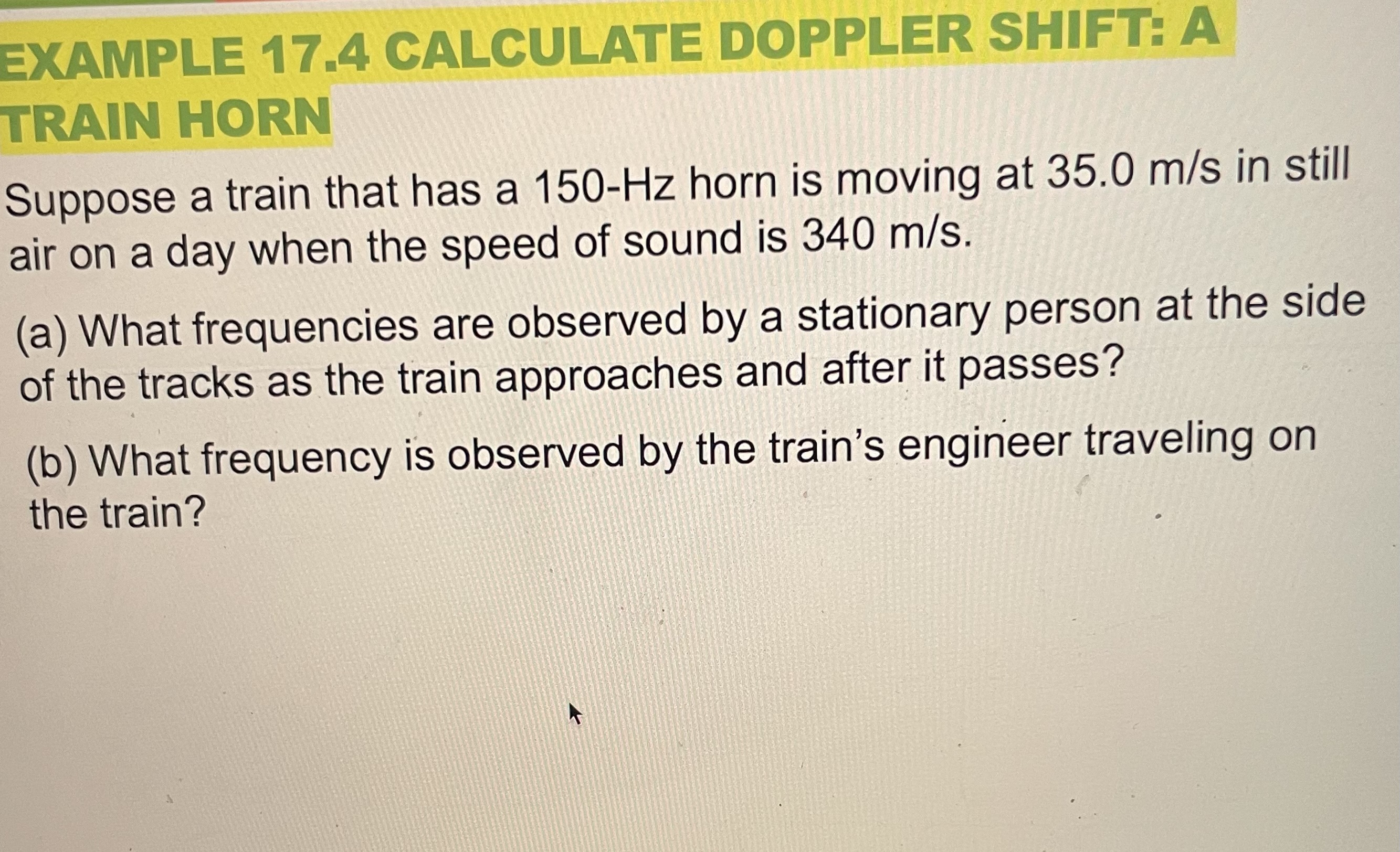 Solved Suppose a train that has a 150−Hz horn is moving at | Chegg.com
