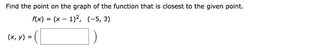 Solved Find the point on the graph of the function that is | Chegg.com