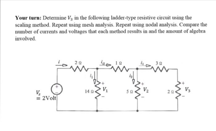 Solved Your turn: Determine V in the following ladder-type | Chegg.com