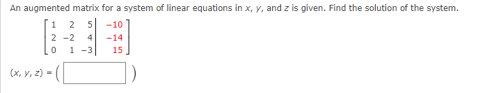 Solved An augmented matrix for a system of linear equations | Chegg.com