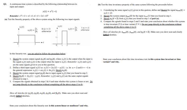 Solved (b) Test the time invariance property of the same | Chegg.com