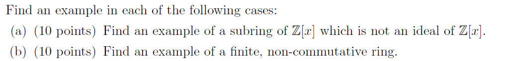 Solved Find an example in each of the following cases: (a) | Chegg.com