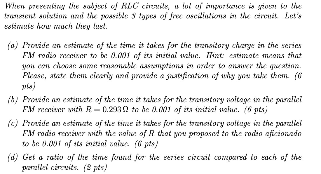 Solved When presenting the subject of RLC circuits, a lot of | Chegg.com