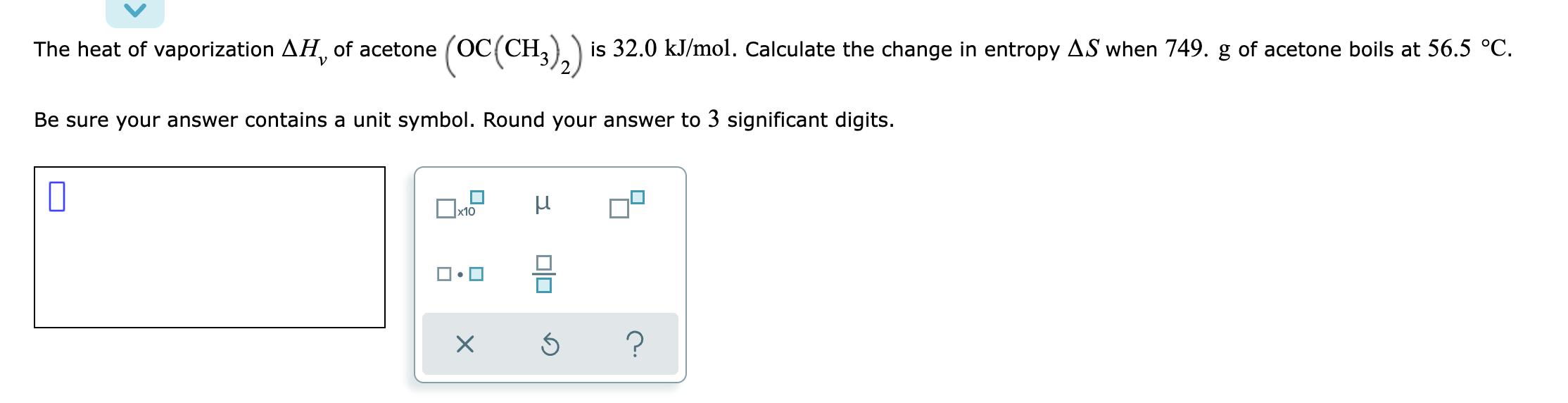 Solved The heat of vaporization AH, of acetone (OC | Chegg.com