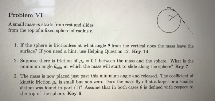 Solved Problem VI A small mass m starts from rest and slides | Chegg.com