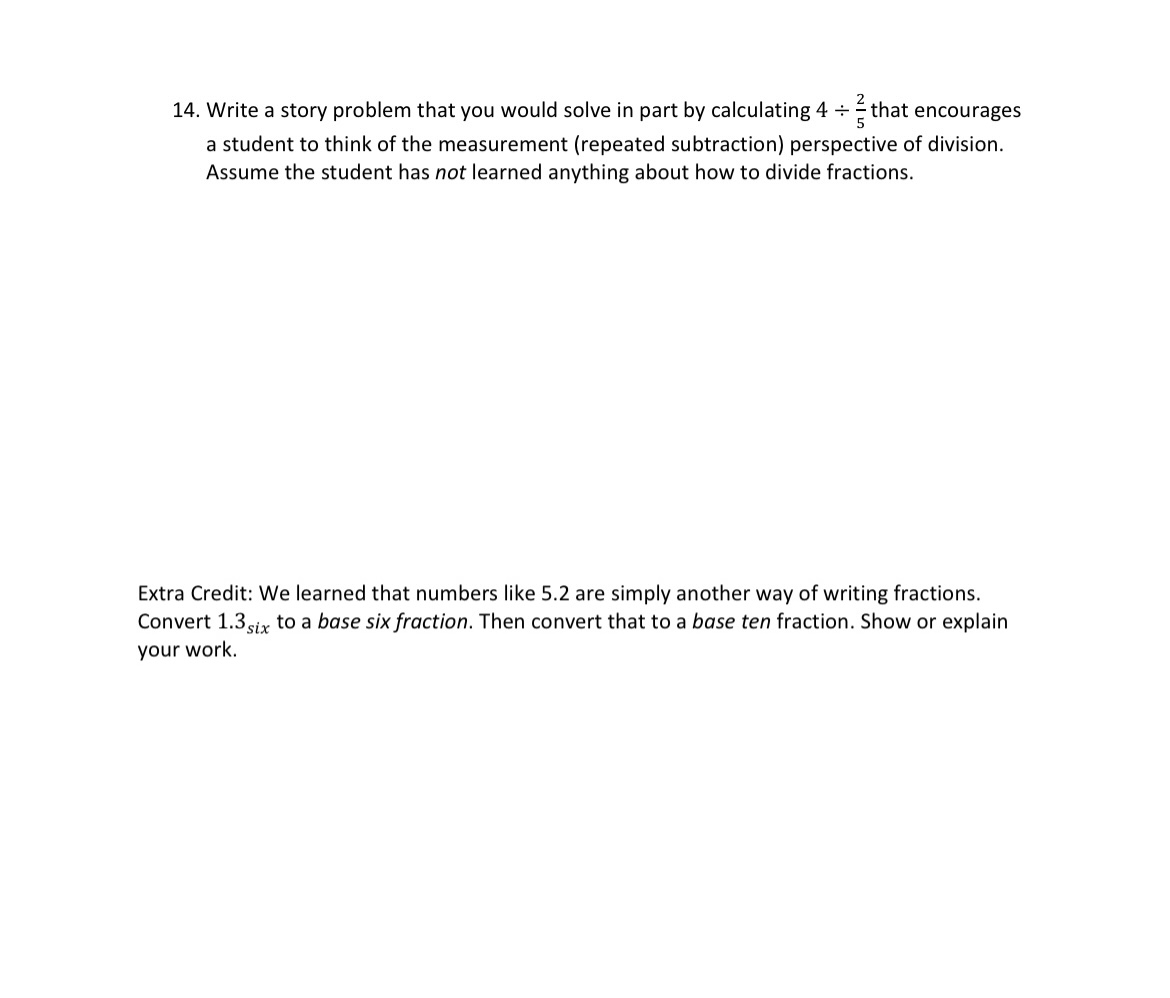 Solved 14. Write a story problem that you would solve in | Chegg.com