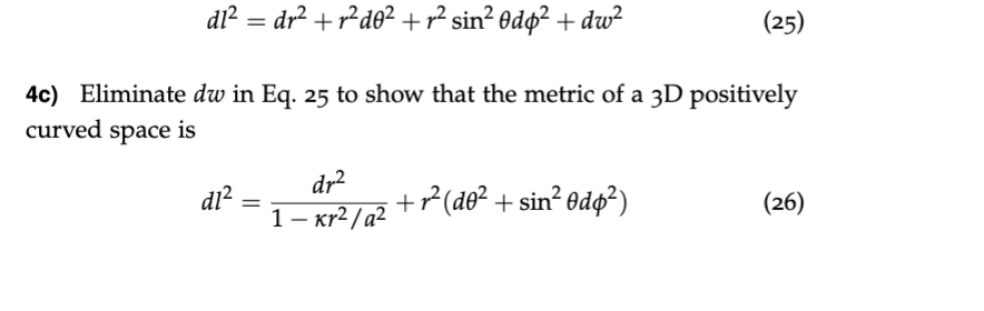 Solved This space is indeed homogenous and isotropic, but it | Chegg.com