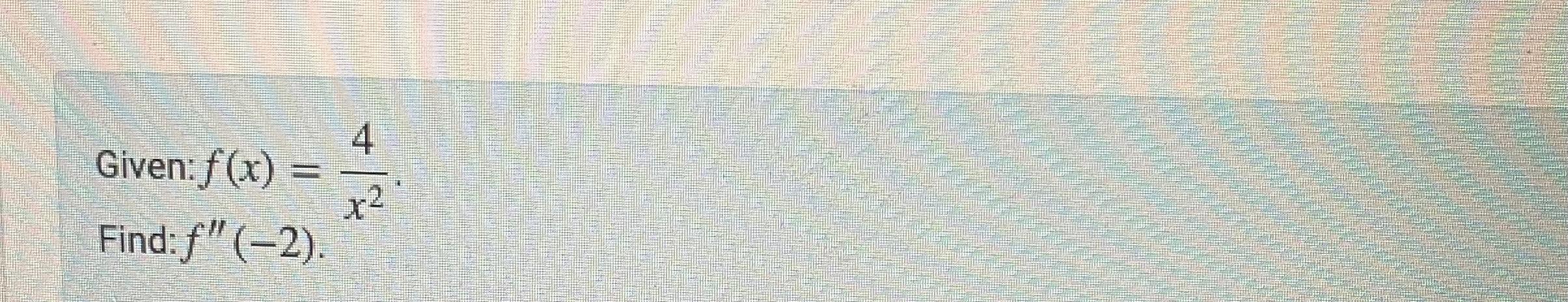 Solved f(x)=x24 | Chegg.com