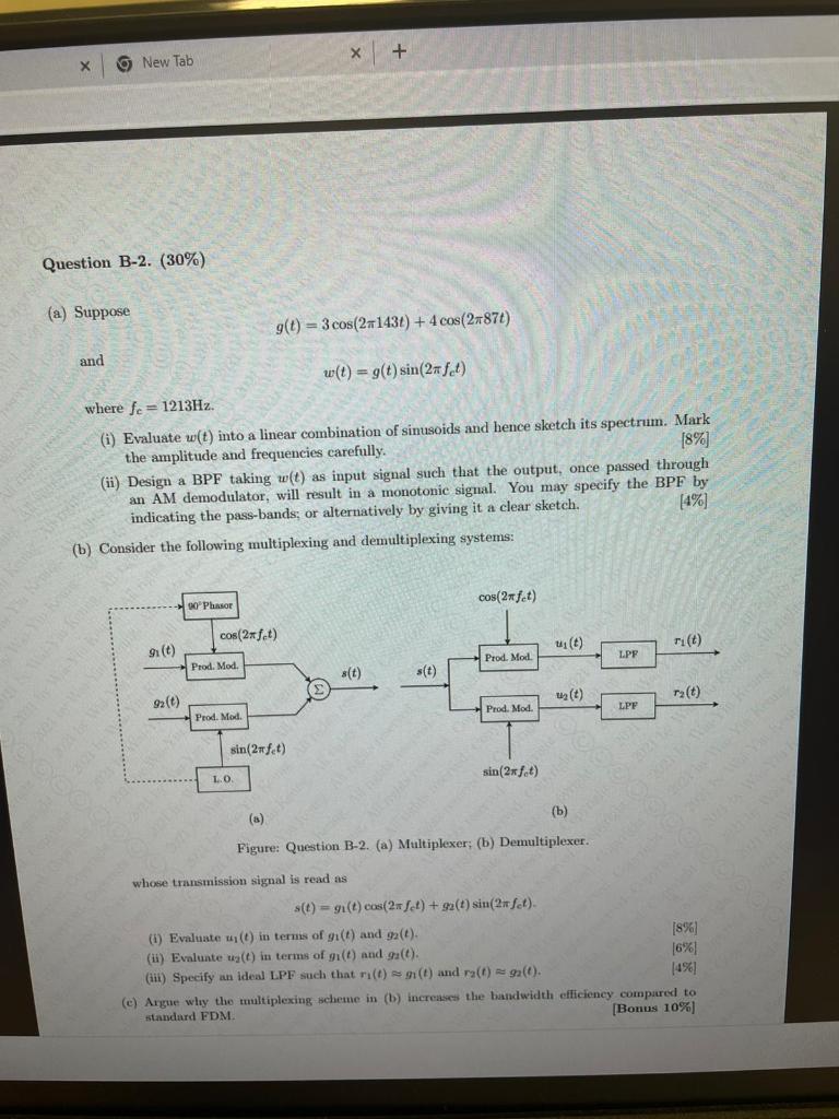 Solved Х + Х New Tab Question B-2. (30%) (a) Suppose g(t) = | Chegg.com