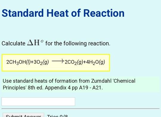 Solved Standard Heat of Reaction for the following reaction. | Chegg.com