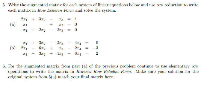 Solved 5. Write the augmented matrix for each system of | Chegg.com