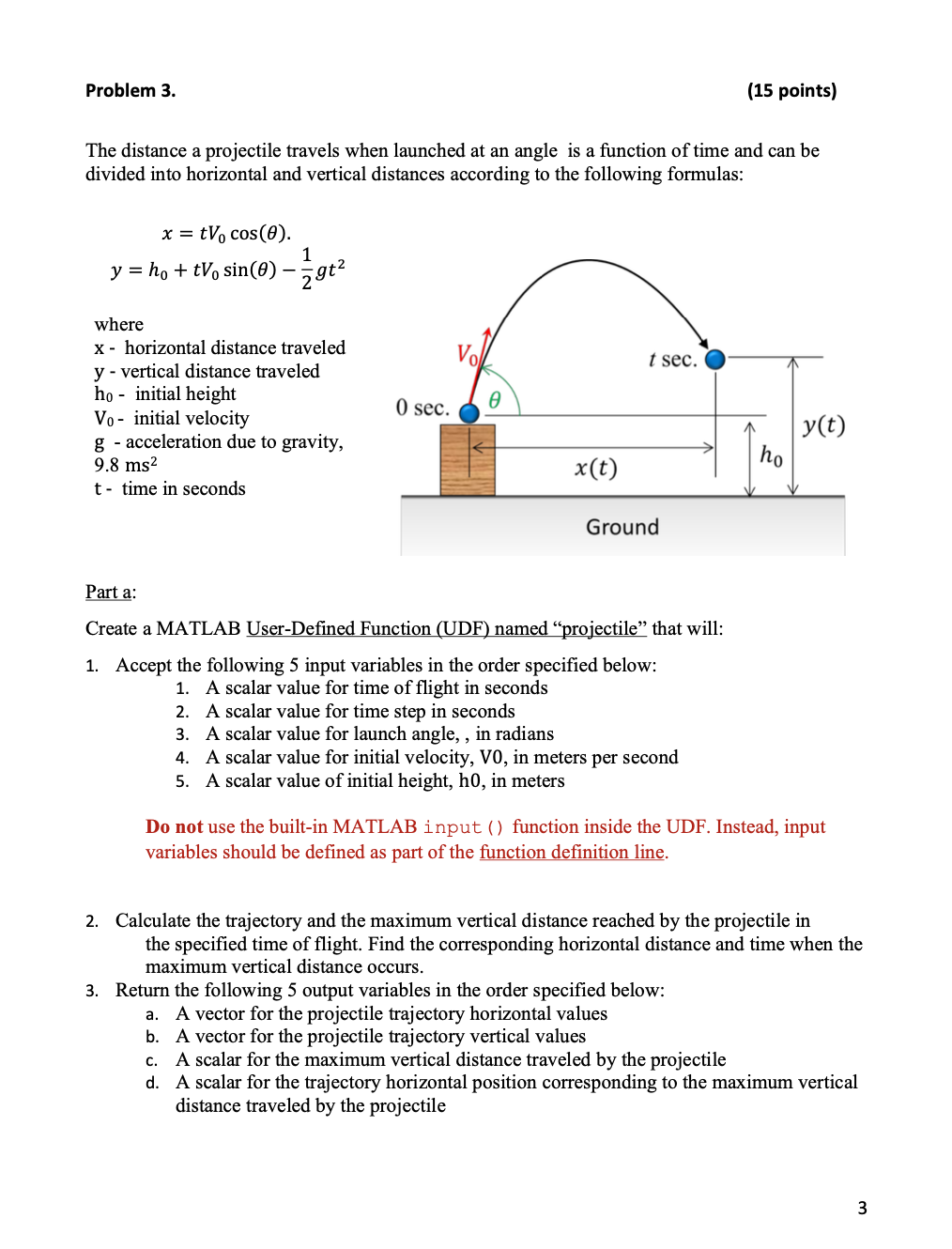 Solved Problem 3. (15 points) The distance a projectile | Chegg.com
