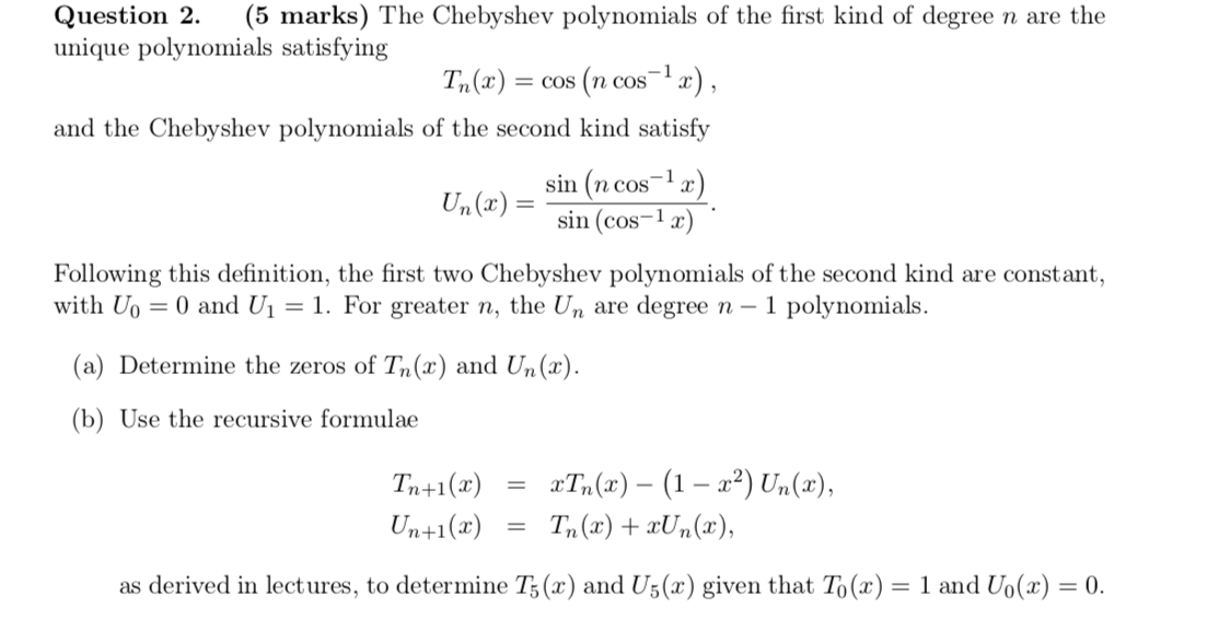 Solved Question 2 5 Marks The Chebyshev Polynomials Of