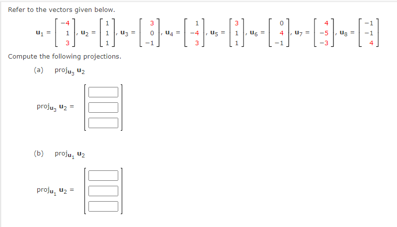 [Solved]: Refer to the vectors given below. [ mathbf{u}_