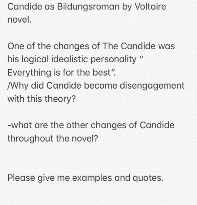 Candide as Bildungsroman by Voltaire novel One of the | Chegg.com