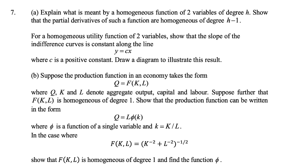 7. (a) Explain what is meant by a homogeneous | Chegg.com