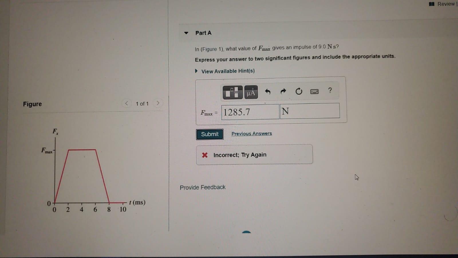 Solved Review Part A In (Figure 1), what value of Fmax gives | Chegg.com