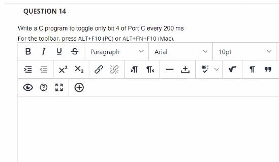 Solved QUESTION 14 Write a C program to toggle only bit 4 of | Chegg.com