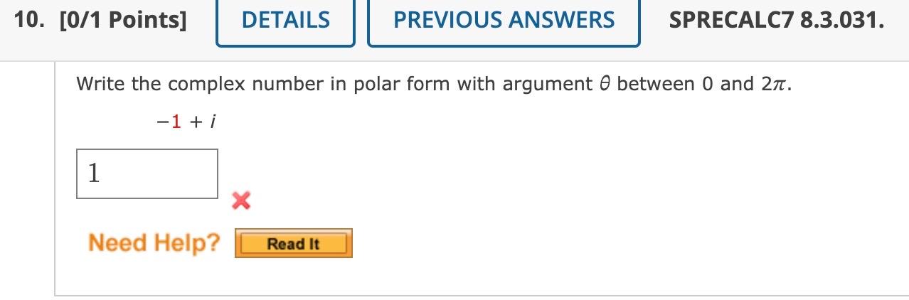 Solved Write the complex number in polar form with argument | Chegg.com