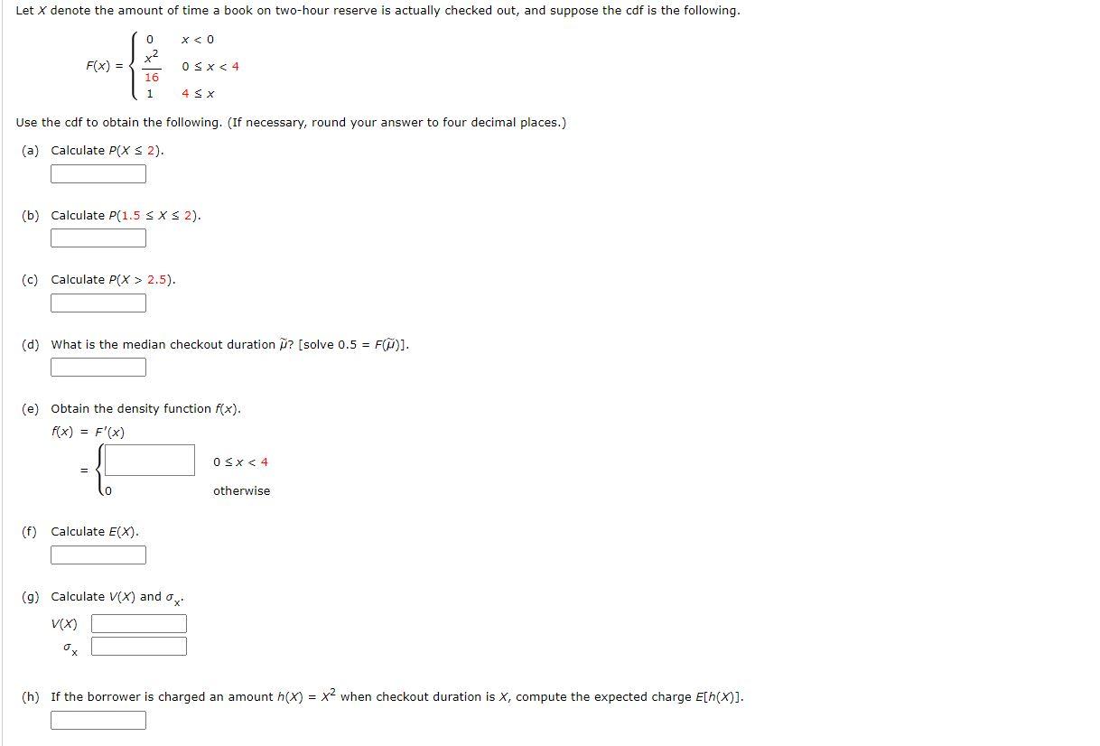 Solved Let X denote the amount of time a book on two-hour | Chegg.com