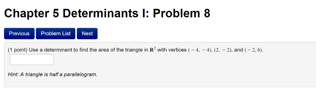 Solved Chapter 5 Determinants l: Problem 8 vious Problem | Chegg.com