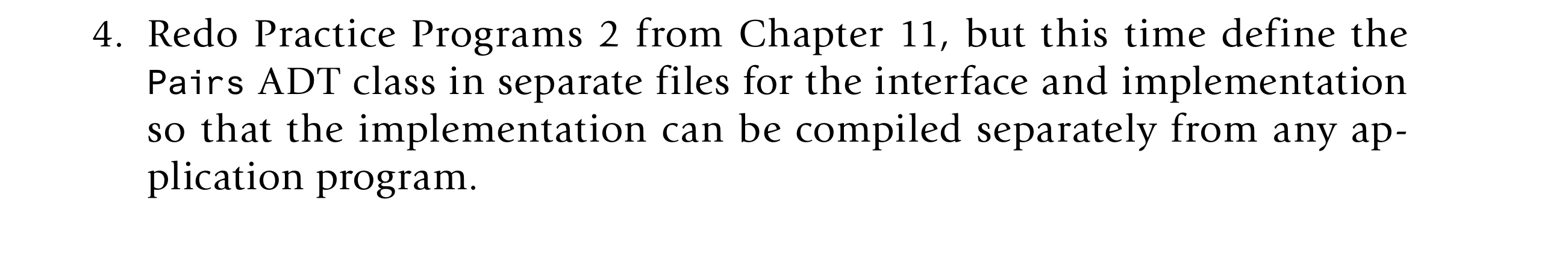 Solved 4. Redo Practice Programs 2 from Chapter 11, but this | Chegg.com
