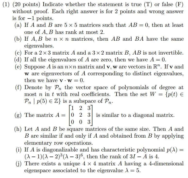 Solved (20 points) Indicate whether the statement is true | Chegg.com