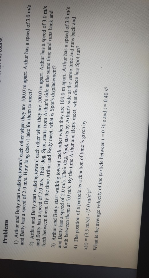 Solved U 101 s Louise. Problems 1) Arthur and Betty start | Chegg.com