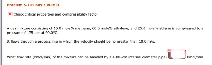 Solved Problem 5.101 Kay's Rule II Check critical properties | Chegg.com
