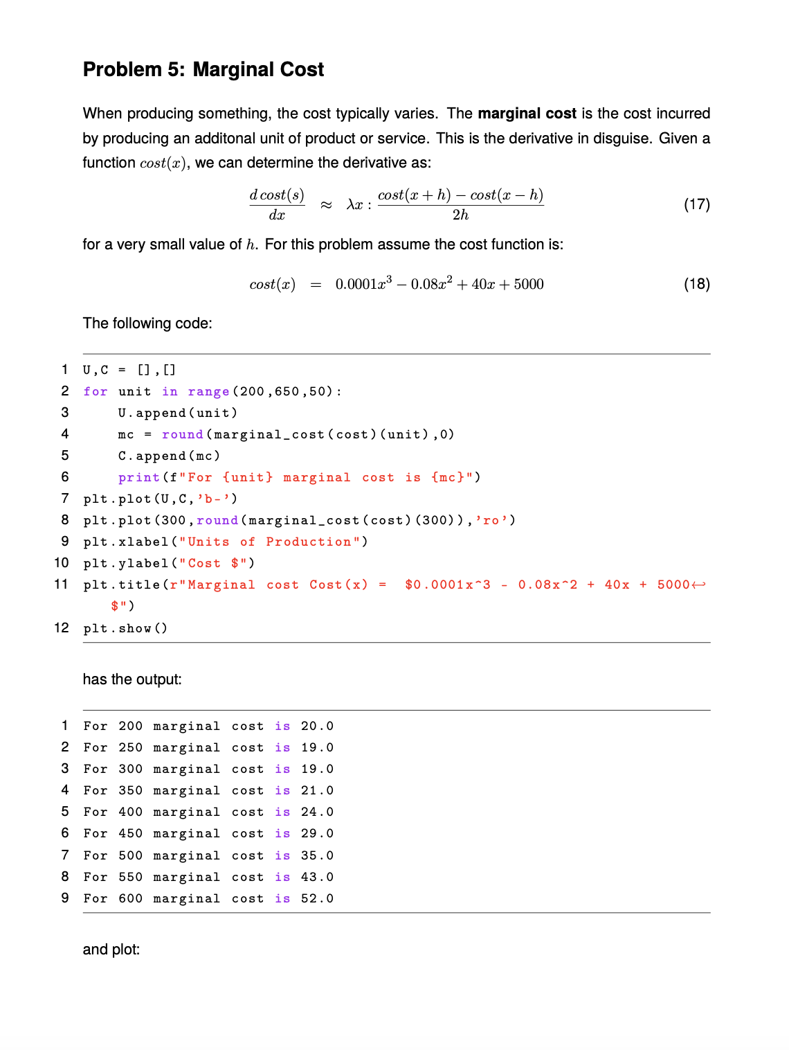 Solved # problem 5cost = lambda x:0.0001*(x**3) - | Chegg.com